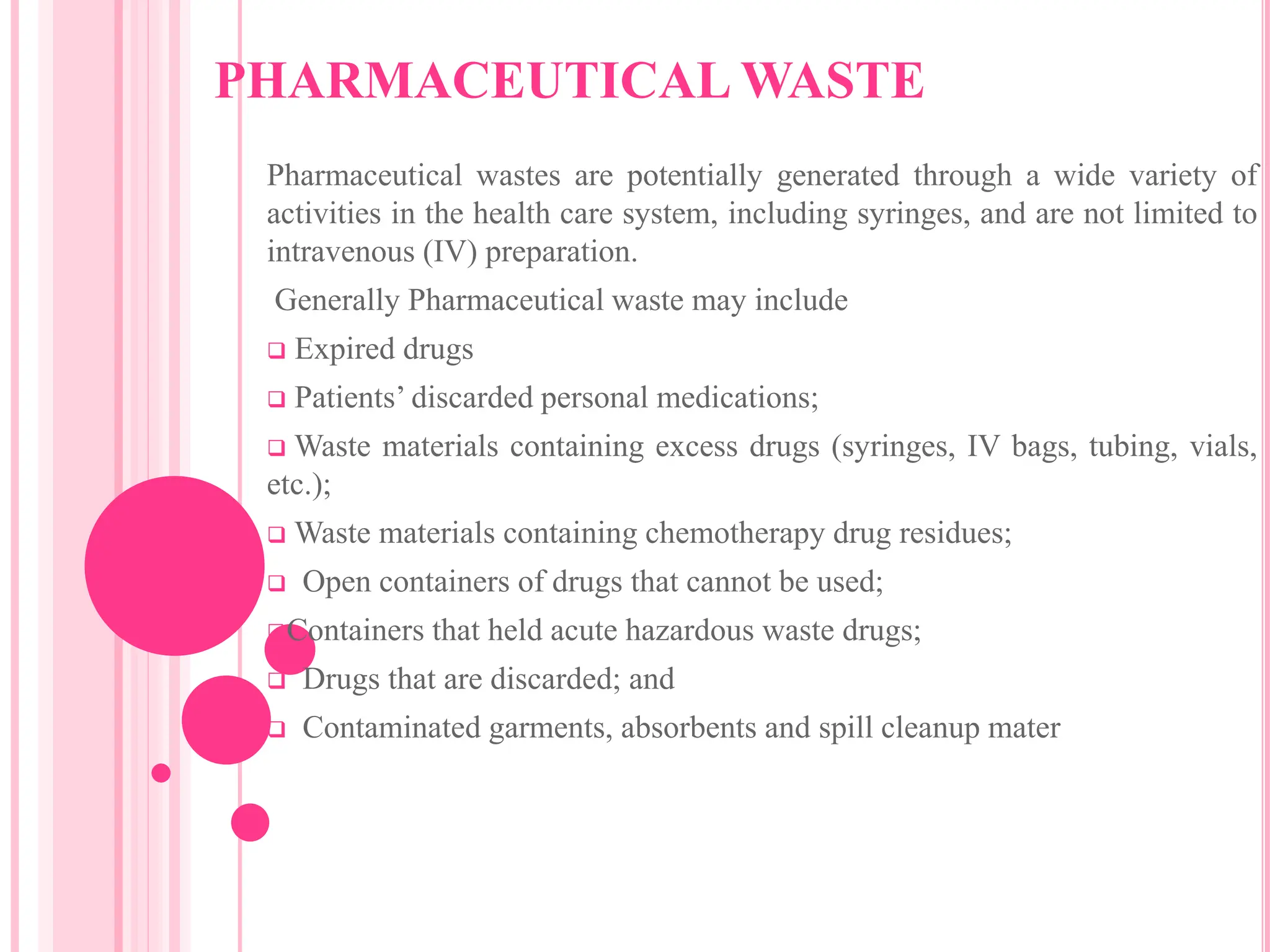 Disposal and management of pharmaceutical waste | PPTX