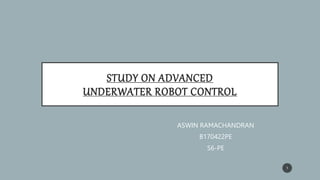 SeminarPPT_under water robots design and fabrication | PPT