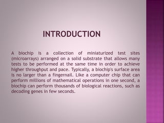 biochip by diksha kumari 3rd year iilm | PPTX