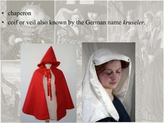 CLOTHING DURING THE RENAISSANCE PERIOD by Arpana kamboj | PPTX