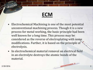Electrochemical Machining (ECM) | PPTX
