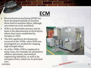 Electrochemical Machining (ECM) | PPTX