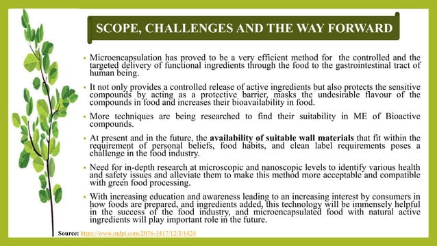 Micro Encapsulation As A Noble Technique For Application Of Bio Active Compounds In The Food