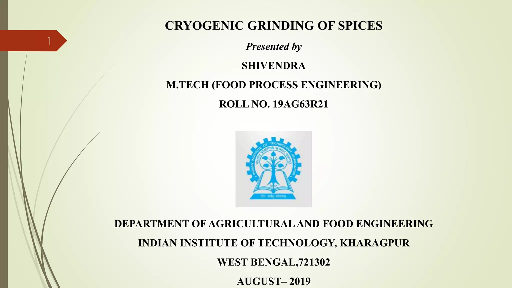 cryogenic grinding of spices | PPTX