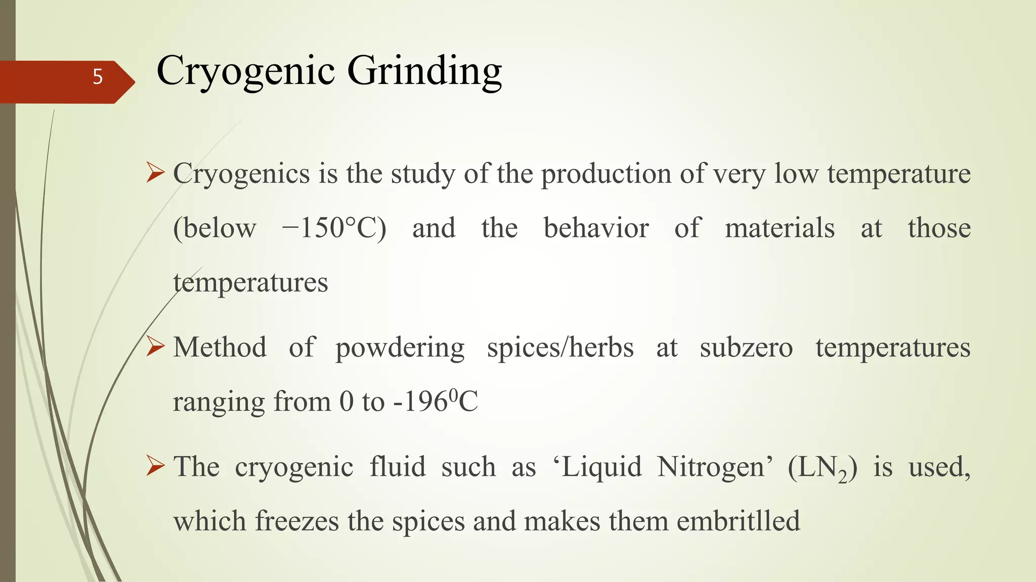 cryogenic grinding of spices | PPTX