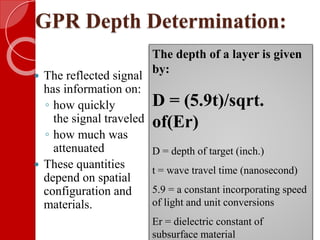 GROUND PENETRATING RADAR(GPR) ppt | PPTX