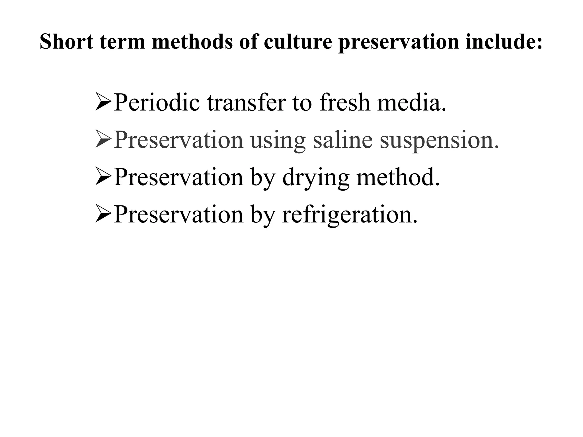 Microbial Culture Preservation and its Methods | PPTX
