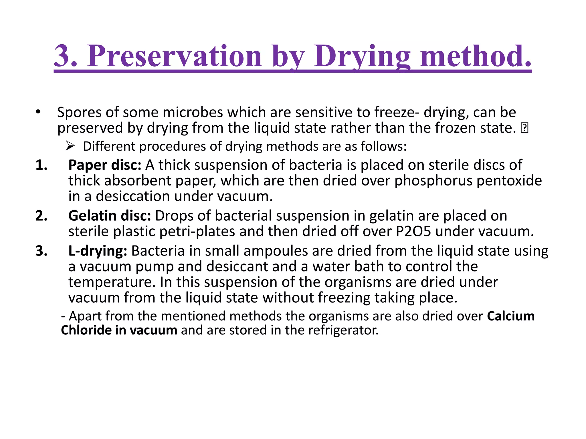 Microbial Culture Preservation and its Methods | PPTX
