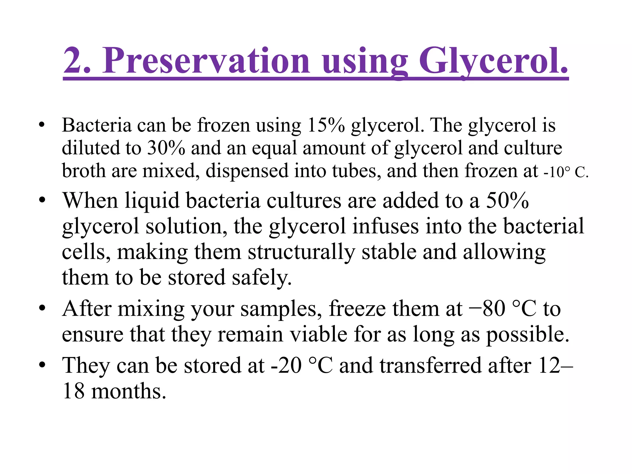Microbial Culture Preservation and its Methods | PPTX