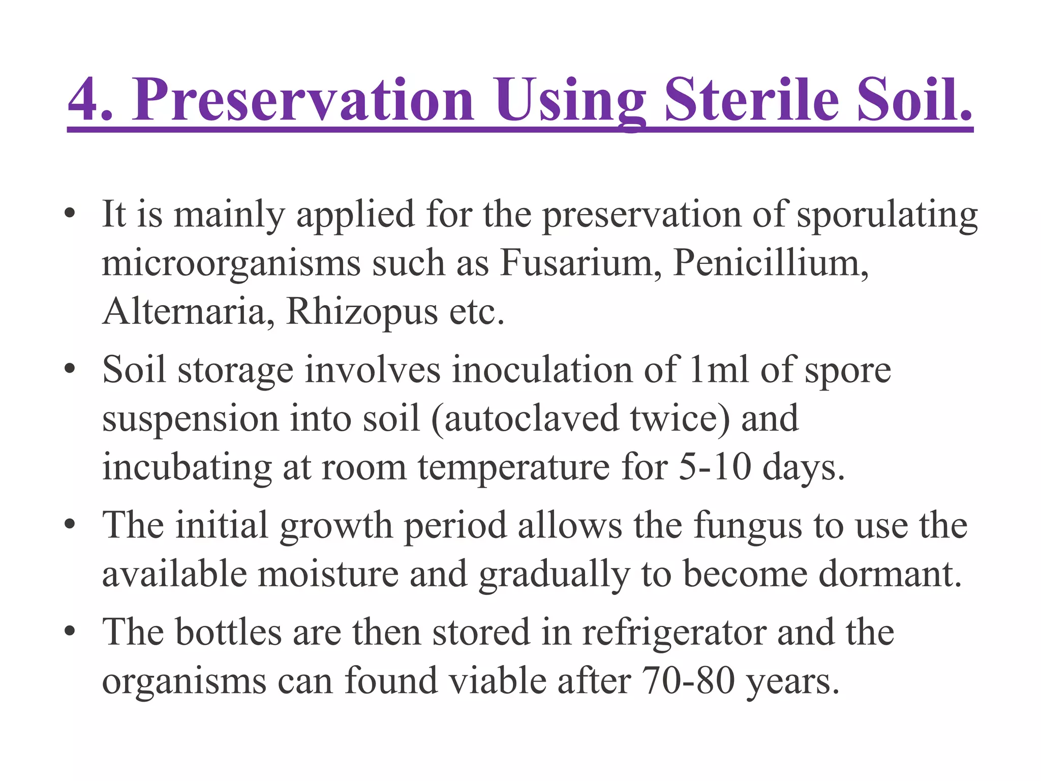 Microbial Culture Preservation and its Methods | PPTX