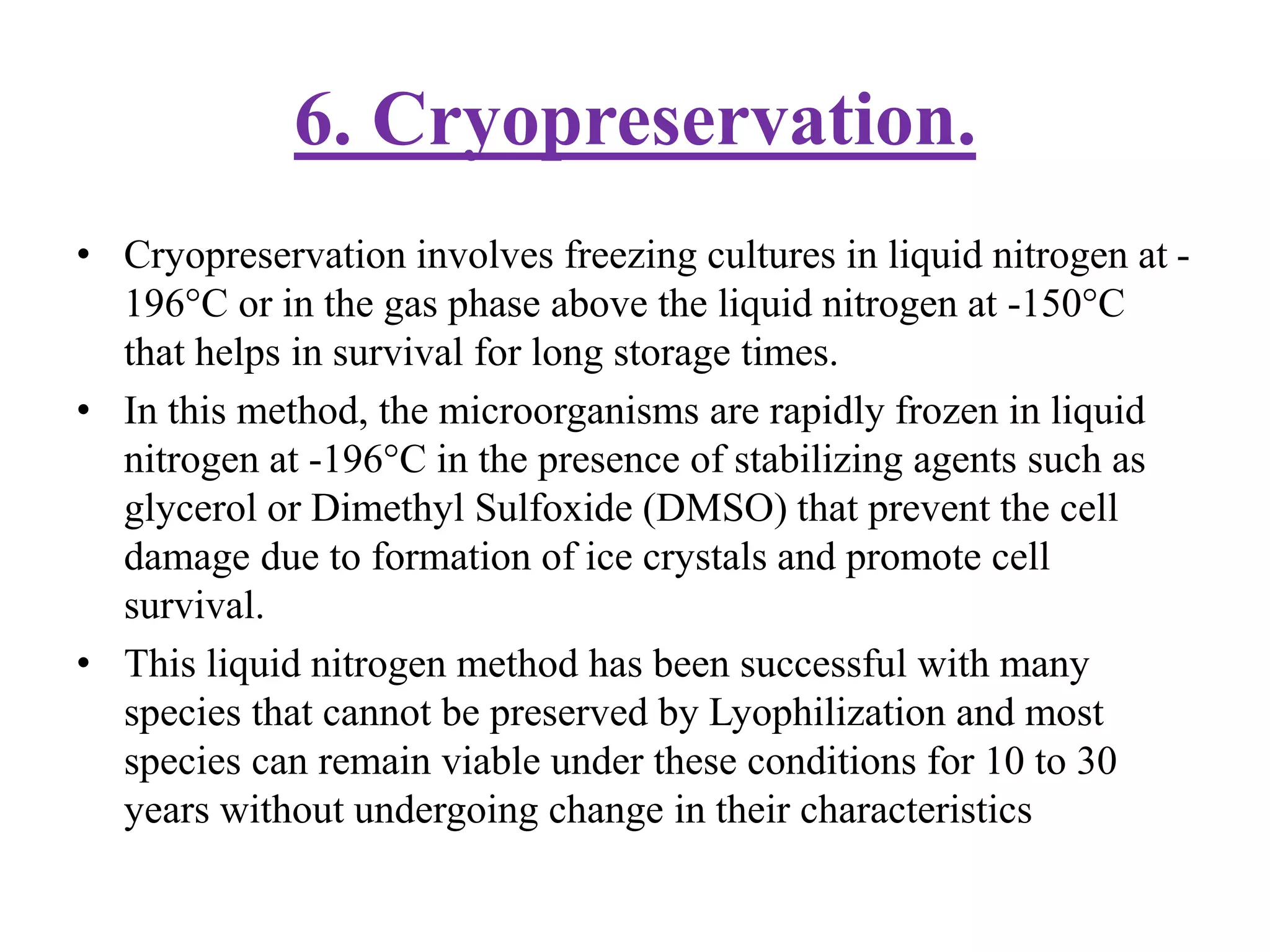 Microbial Culture Preservation and its Methods | PPTX