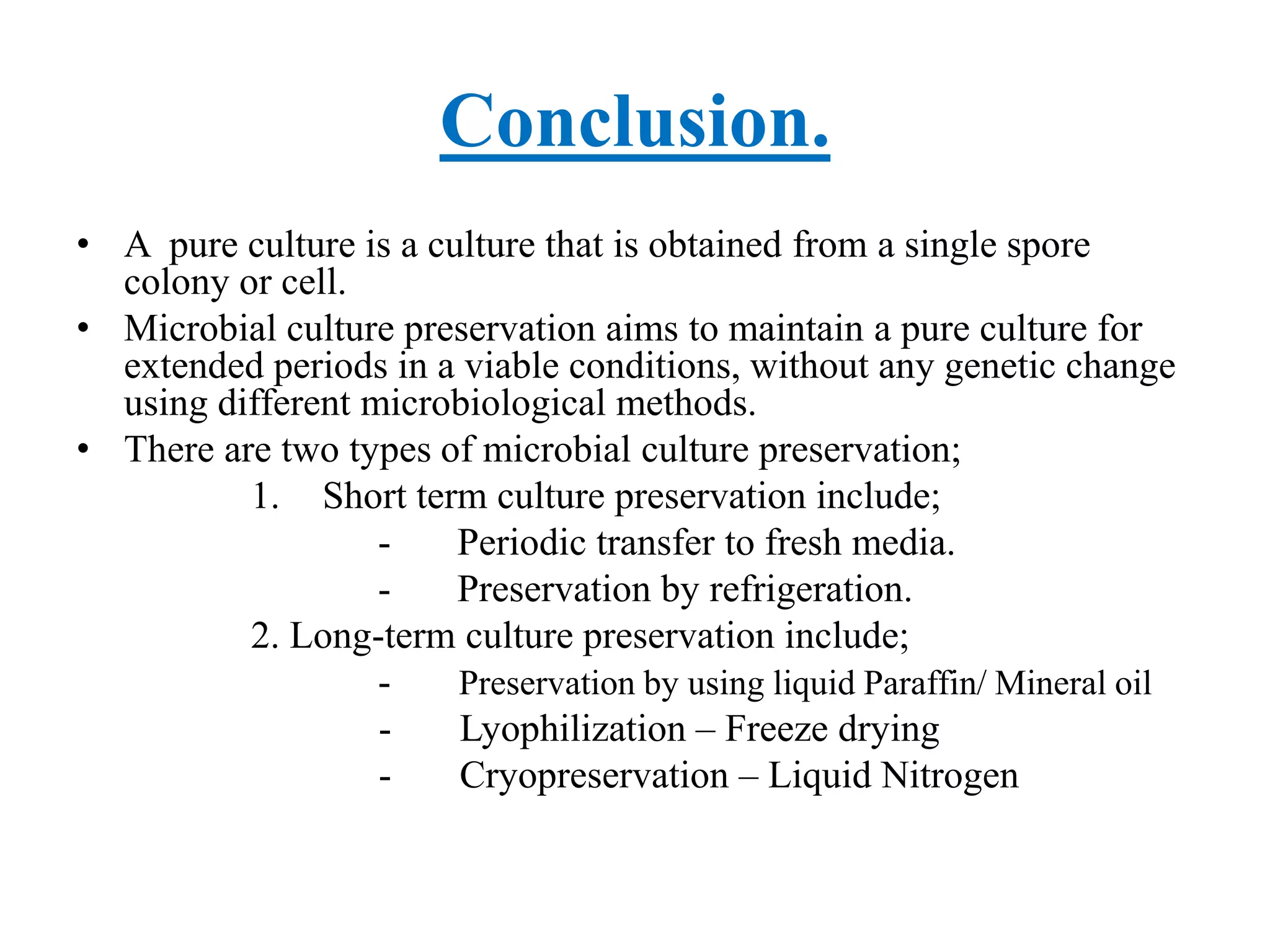 Microbial Culture Preservation and its Methods | PPTX