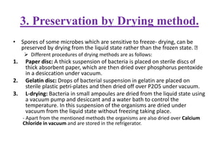 Microbial Culture Preservation and its Methods | PPTX