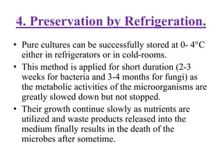 Microbial Culture Preservation and its Methods | PPTX