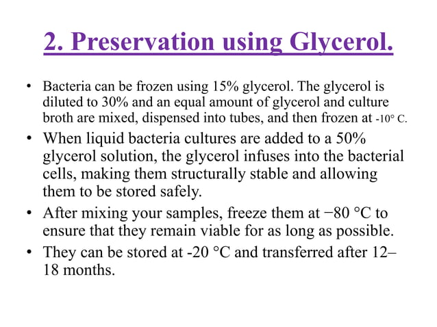 Microbial Culture Preservation and its Methods | PPTX