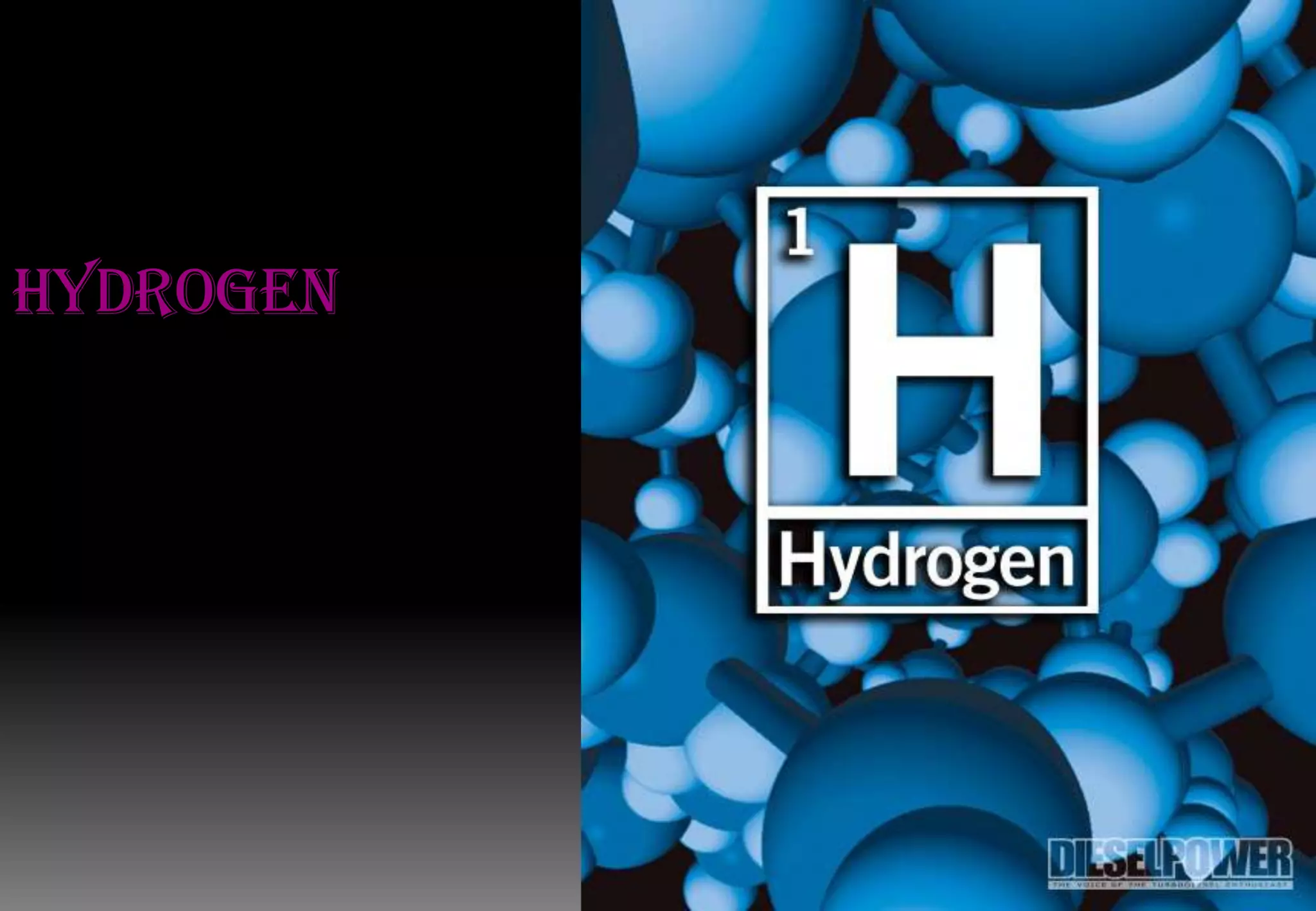 ALL ABOUT OF HYDROGEN IN A PRESENTATION | PPTX | Chemistry | Science