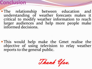 STUDY ON WEATHER FORECAST USAGE AND PERCEPTION | PDF