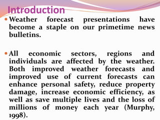 STUDY ON WEATHER FORECAST USAGE AND PERCEPTION | PDF