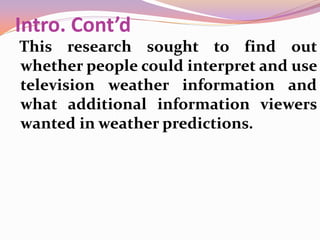STUDY ON WEATHER FORECAST USAGE AND PERCEPTION | PPT