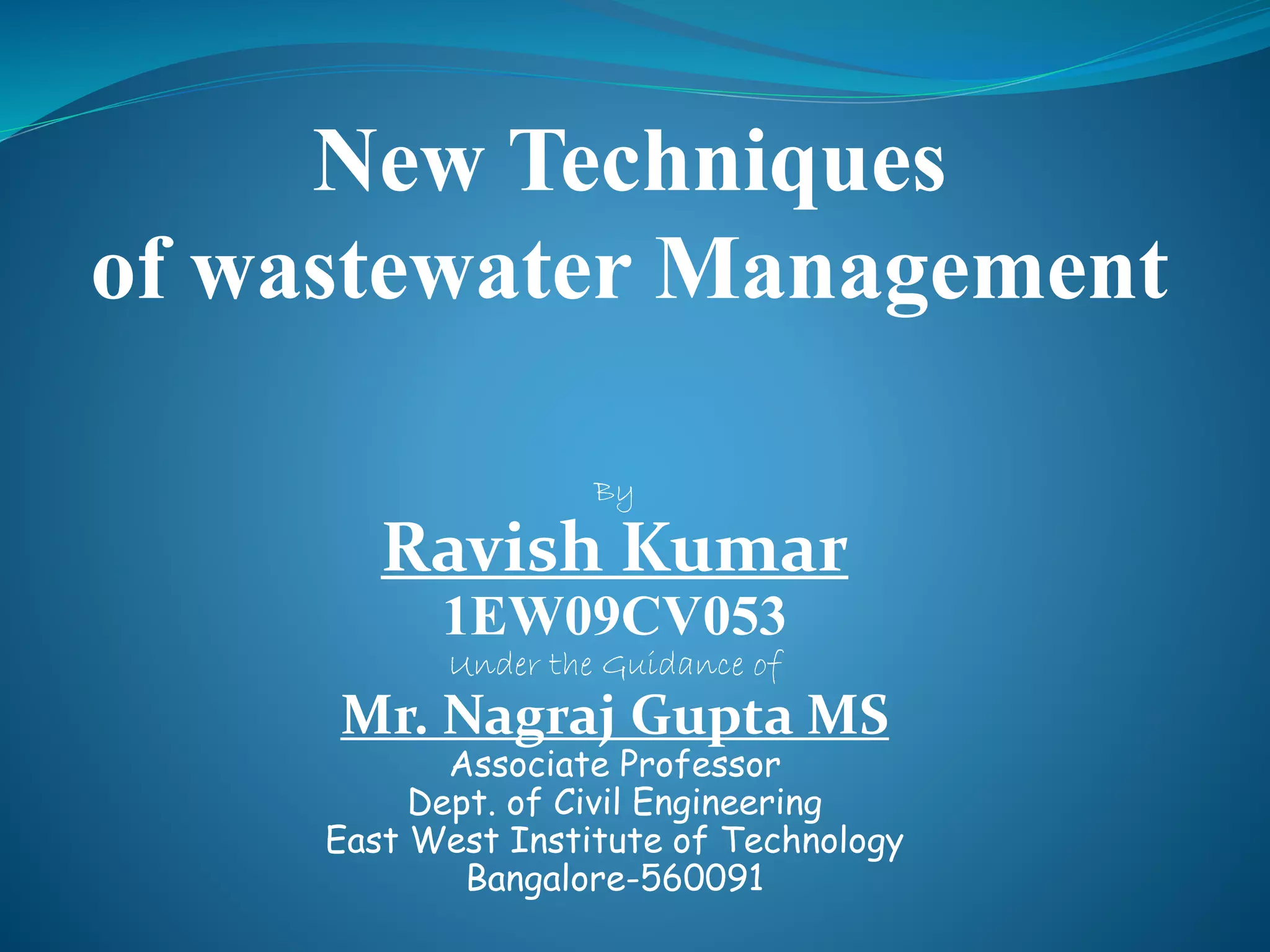 New Techniques of wastewater Management | PPTX | Environmental Services ...