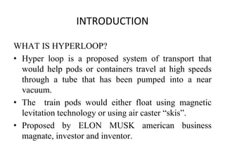 Hyperloop : 5th Mode Of Transport | PPTX