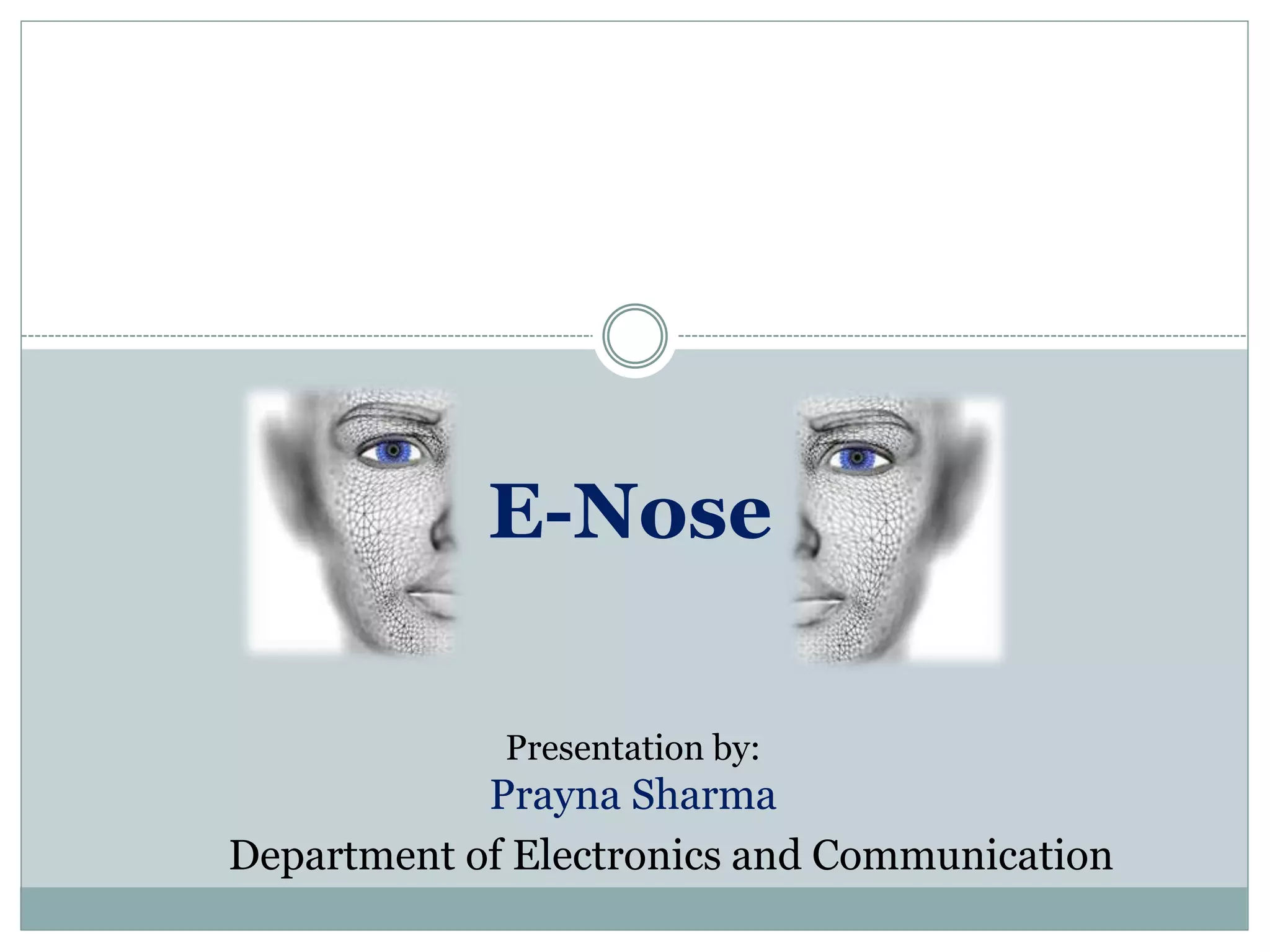 Electronic Nose(e-Nose) | PPTX