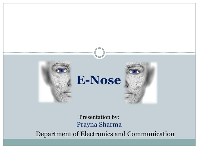 Electronic Nose(e-Nose) | PPTX | Consumer Electronics | Technology & Computing