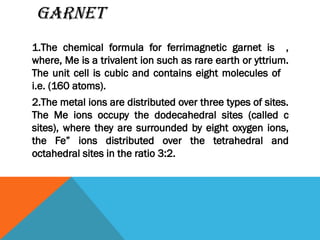Ferrites and its types with Application of ferrites | PPTX
