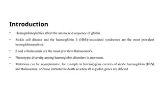 Disorders of hemoglobin and hemoglobinopathies | PPTX