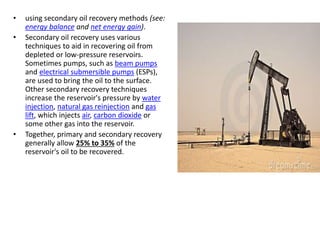OIL RECOVERY TECHNIQUES | PPTX