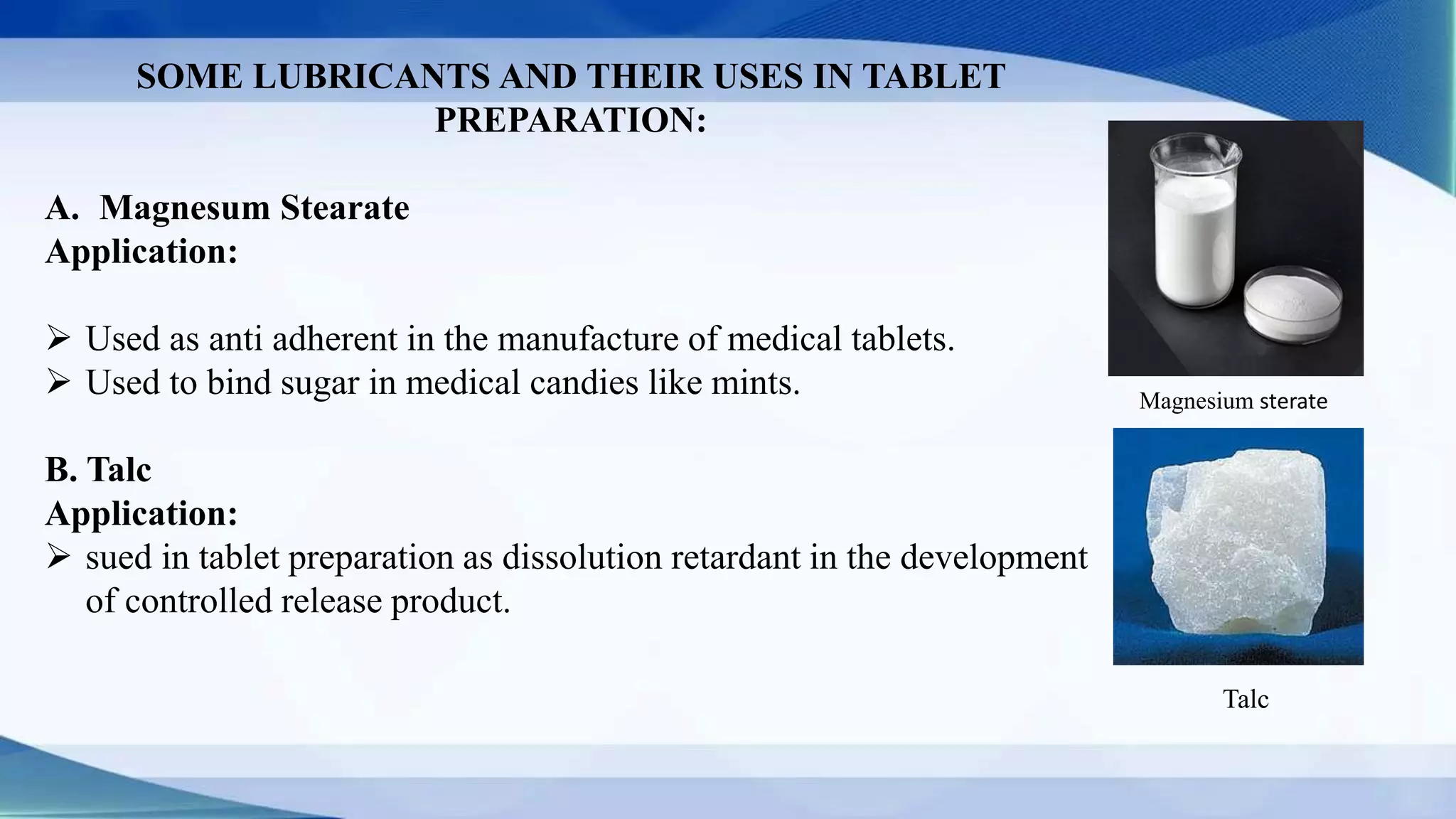LUBRICANTS USED IN TABLET MANUFACTURING | PPTX