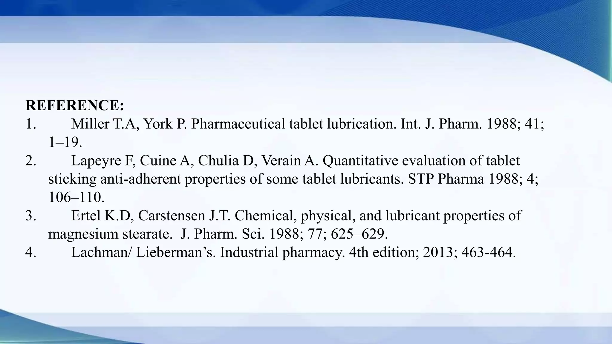 LUBRICANTS USED IN TABLET MANUFACTURING | PPTX