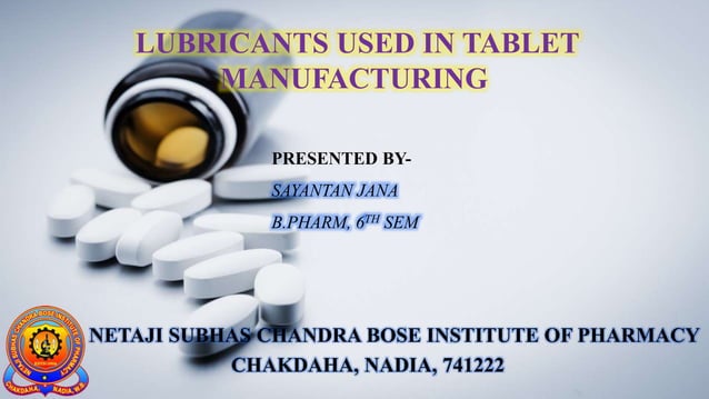LUBRICANTS USED IN TABLET MANUFACTURING | PPT