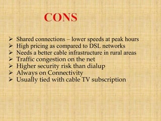 Cable Internet | PPTX | Computer Networking | Computing