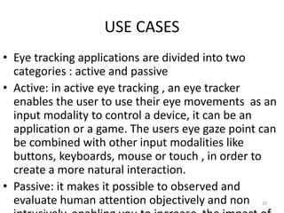 eye tracking system and formulation | PPTX | Eye and Vision Conditions ...