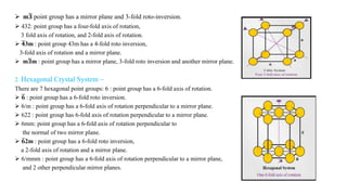 Symmetric properties of crystal system | PPTX
