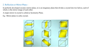 Symmetric properties of crystal system | PPTX