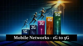 PRESENTATION ON EVOLUTION OF MOBILE NETWORKS.pptx