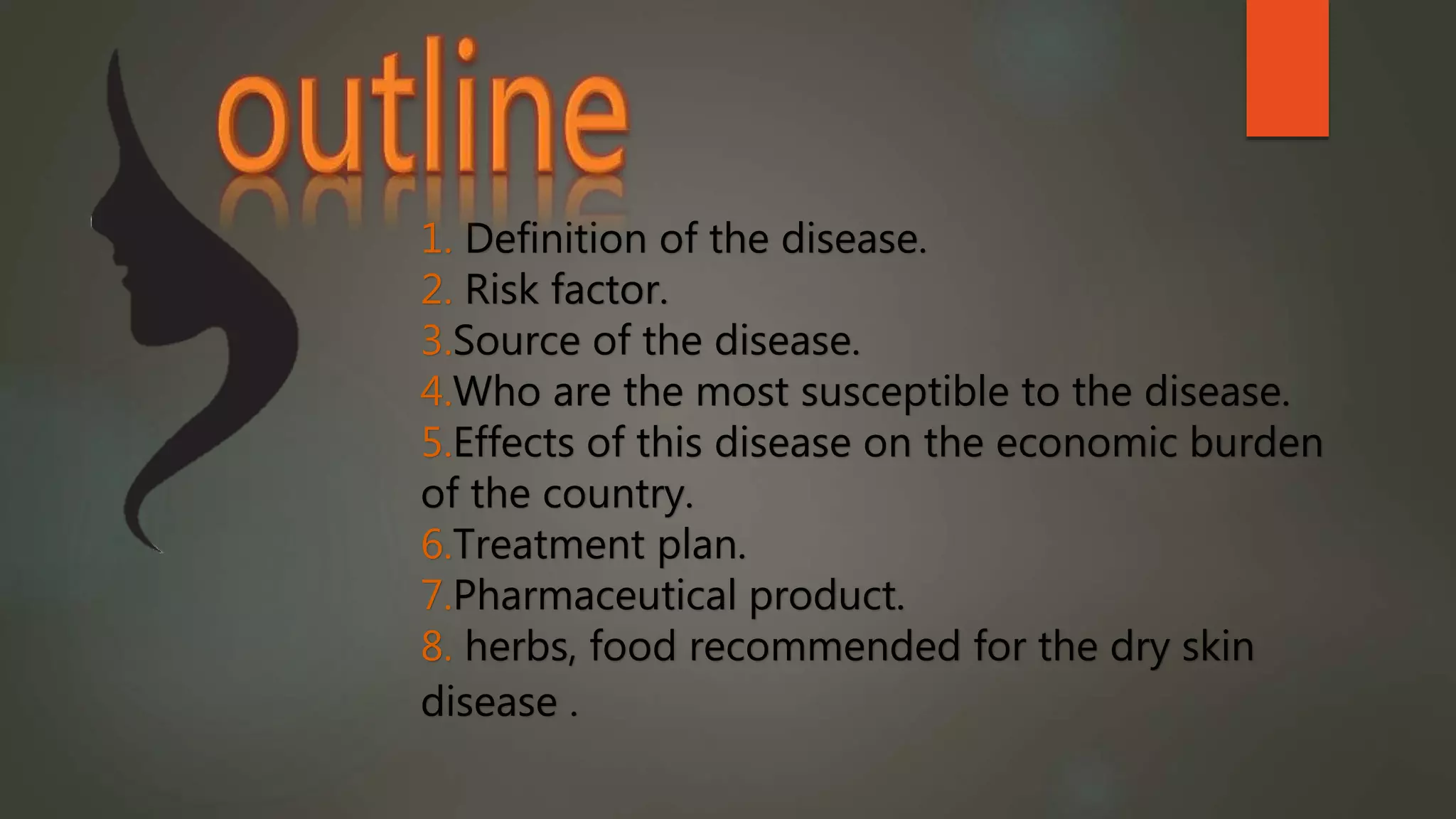 Dry Skin Disease | PPTX