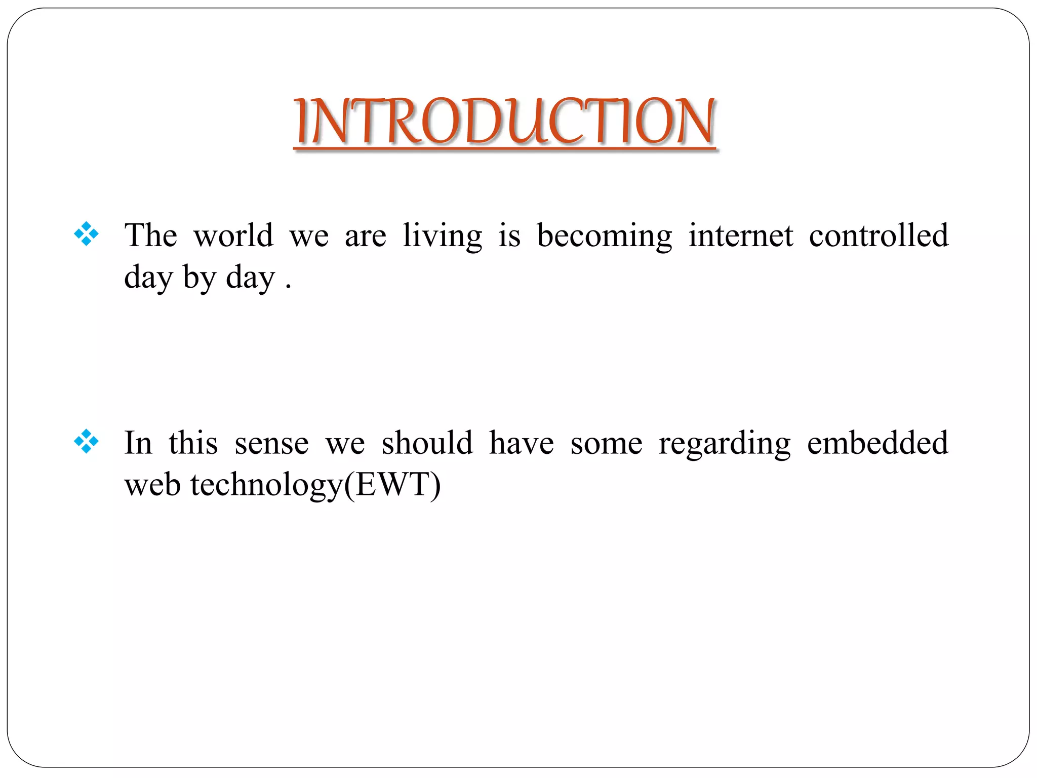 Seminar presentation on embedded web technology | PPTX
