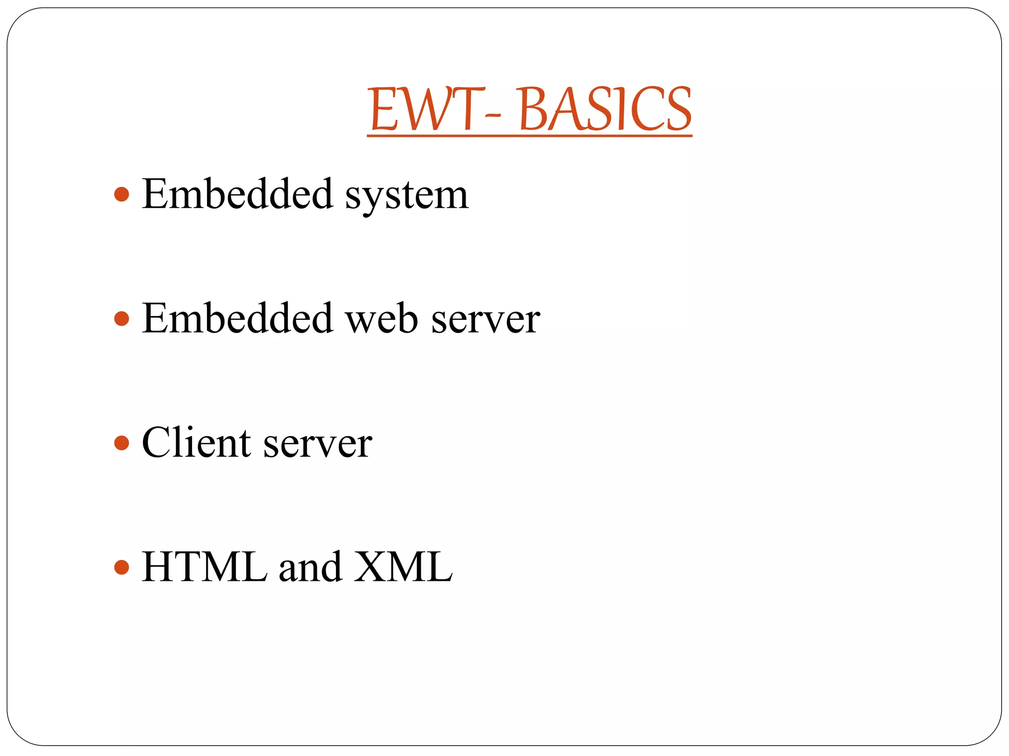 Seminar presentation on embedded web technology | PPTX