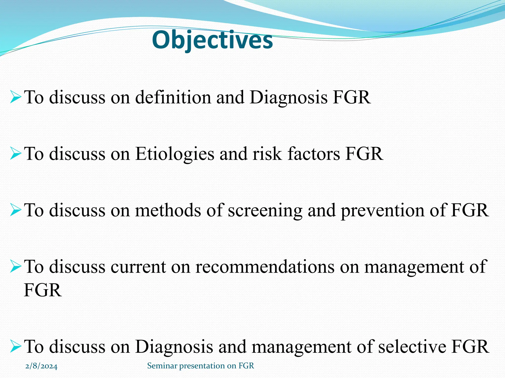 Seminar Presentation on fetal growth restriction | PPTX