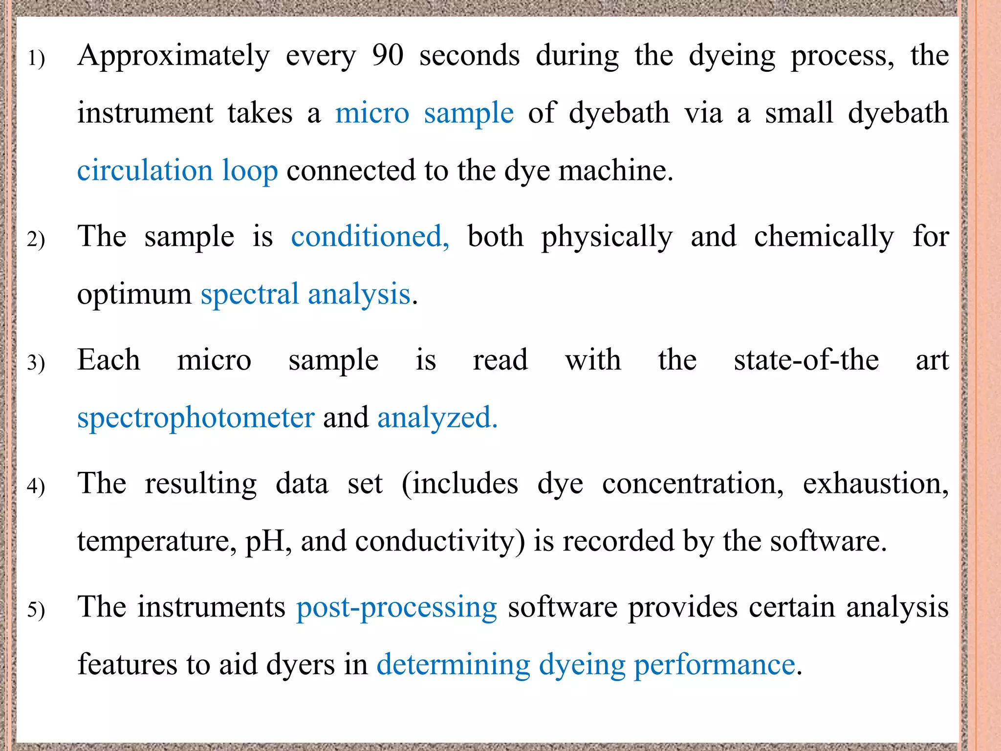 Right -First- Time Dyeing | PPTX