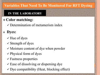 Right -First- Time Dyeing | PPTX