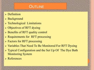 Right -First- Time Dyeing | PPTX