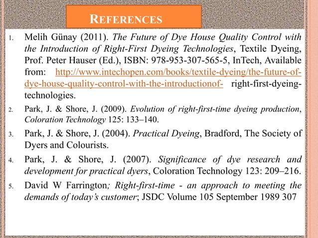 Right -First- Time Dyeing | PPTX