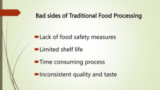 SEMINAR PRESENTATION ON TRADITIONAL METHODS OF FOOD PROCESSING.pptx
