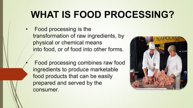 SEMINAR PRESENTATION ON TRADITIONAL METHODS OF FOOD PROCESSING.pptx ...