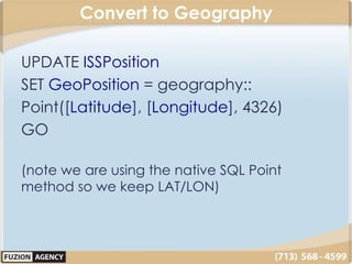 SQL Geography Datatypes by Jared Nielsen and the FUZION Agency | PPTX