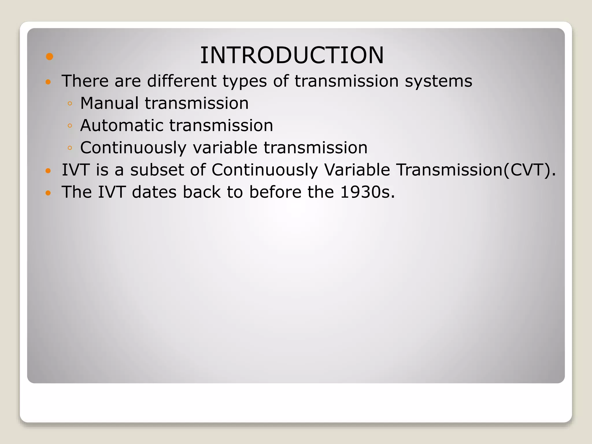 Study of Infinitely Variable Transmission | PPTX